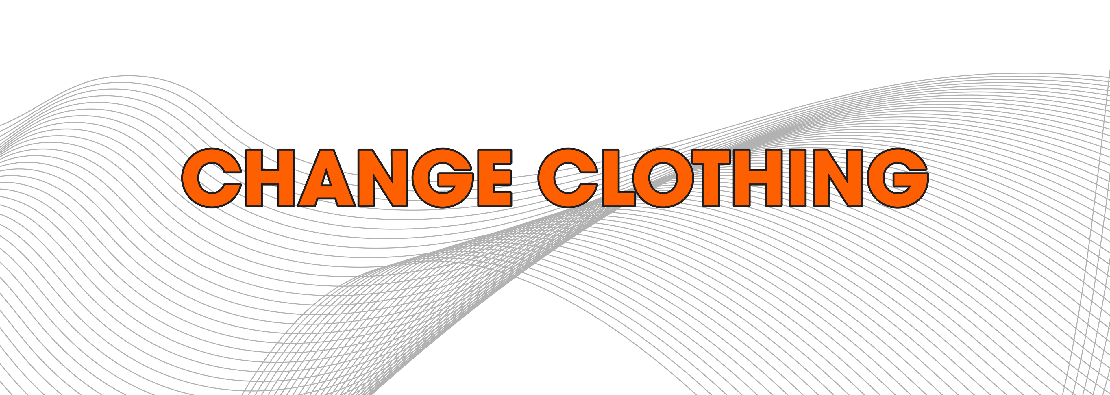 Change Clothing